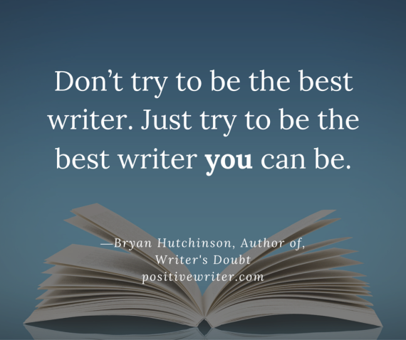 21 Quotes To Reignite Your Passion For Writing Positive Writer